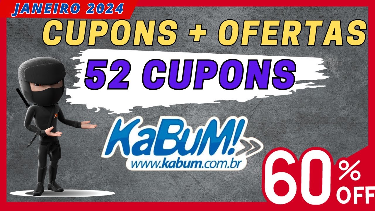 Ofertas e Cupons Kabum 2024/Cupom kabum janeiro/Kabum Cupom de Desconto ...