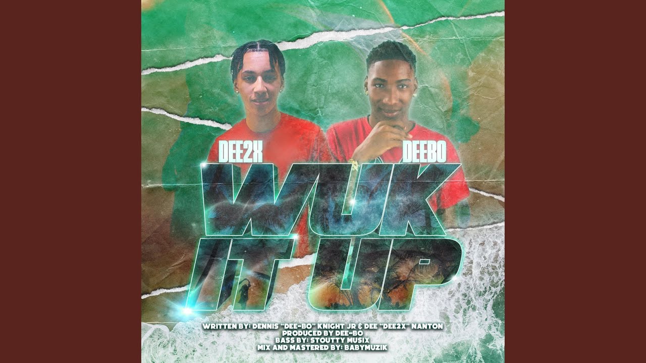 WUK IT UP (feat. FT DEE-BO) - YouTube