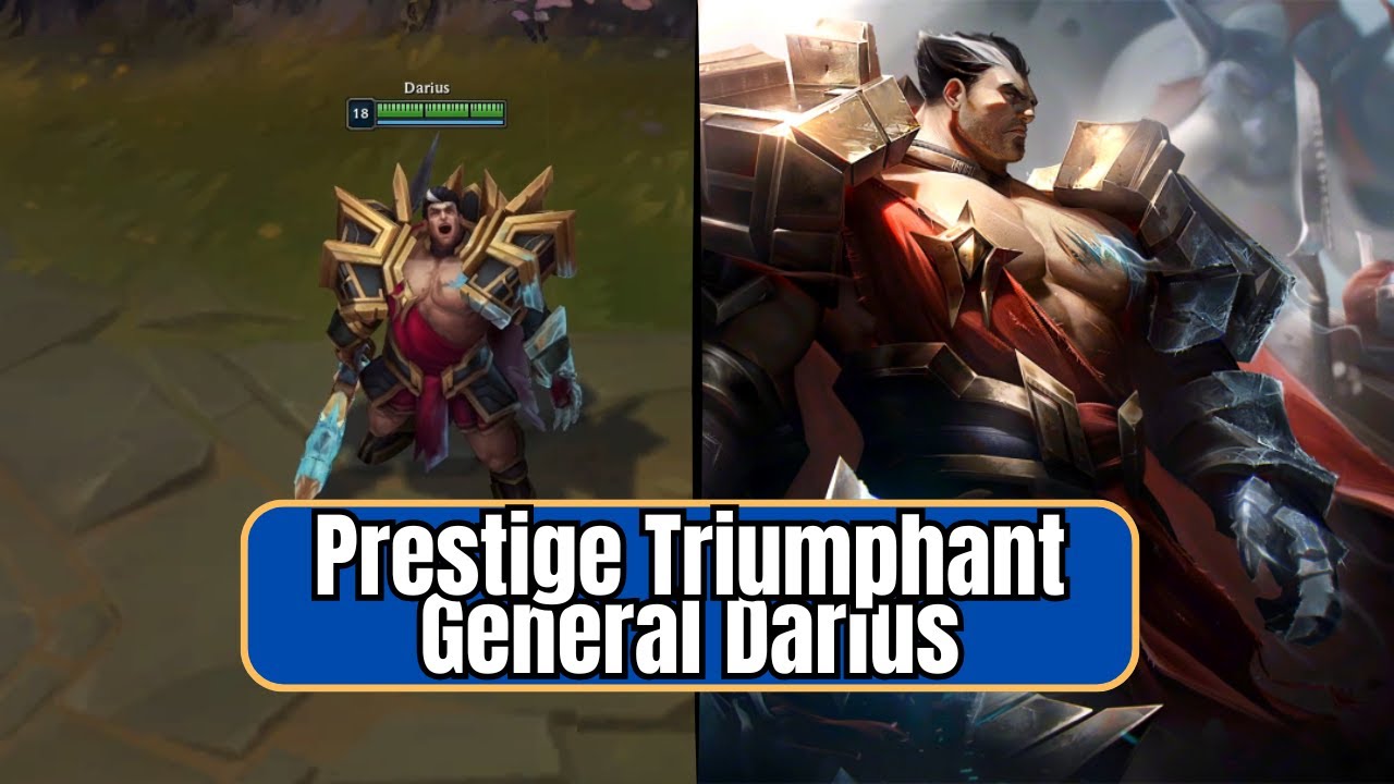 Prestige Triumphant General Darius Skin Spotlight | New Darius Skin ...
