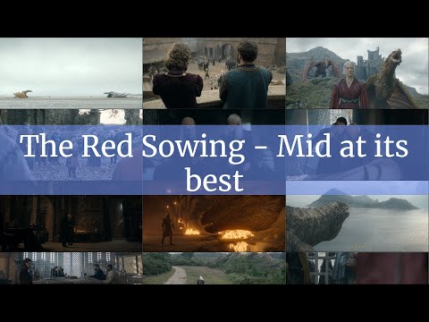 The Red Sowing, but I sort of enjoyed the ending I House of the Dragon ...