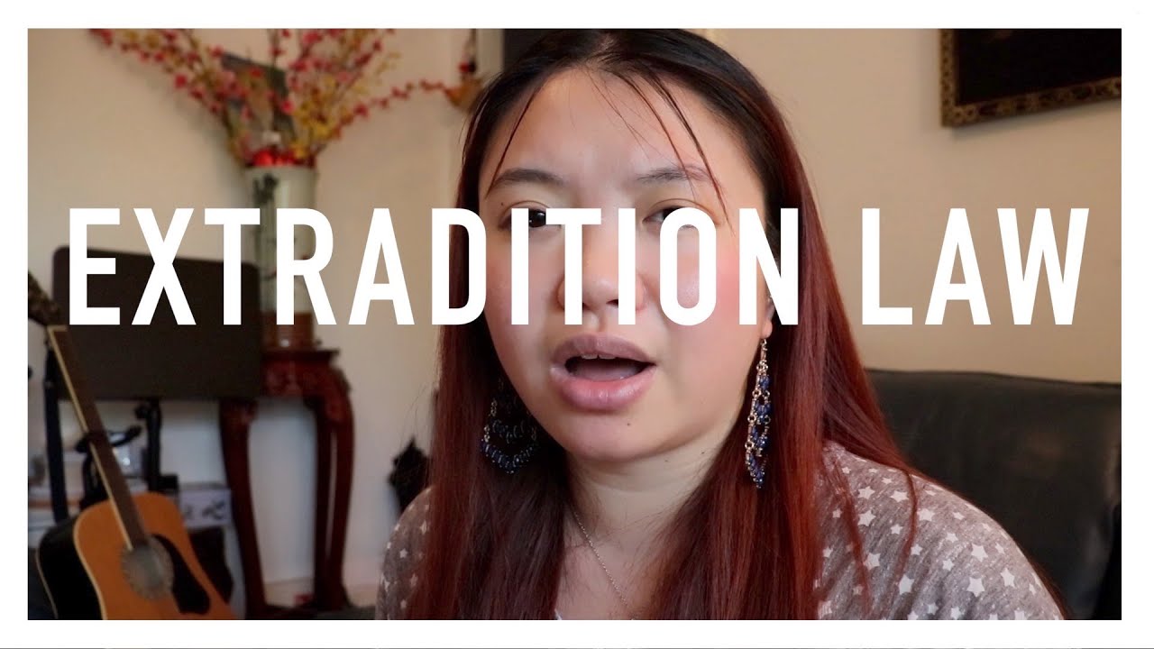 Hong Kong - Extradition Law explained - YouTube