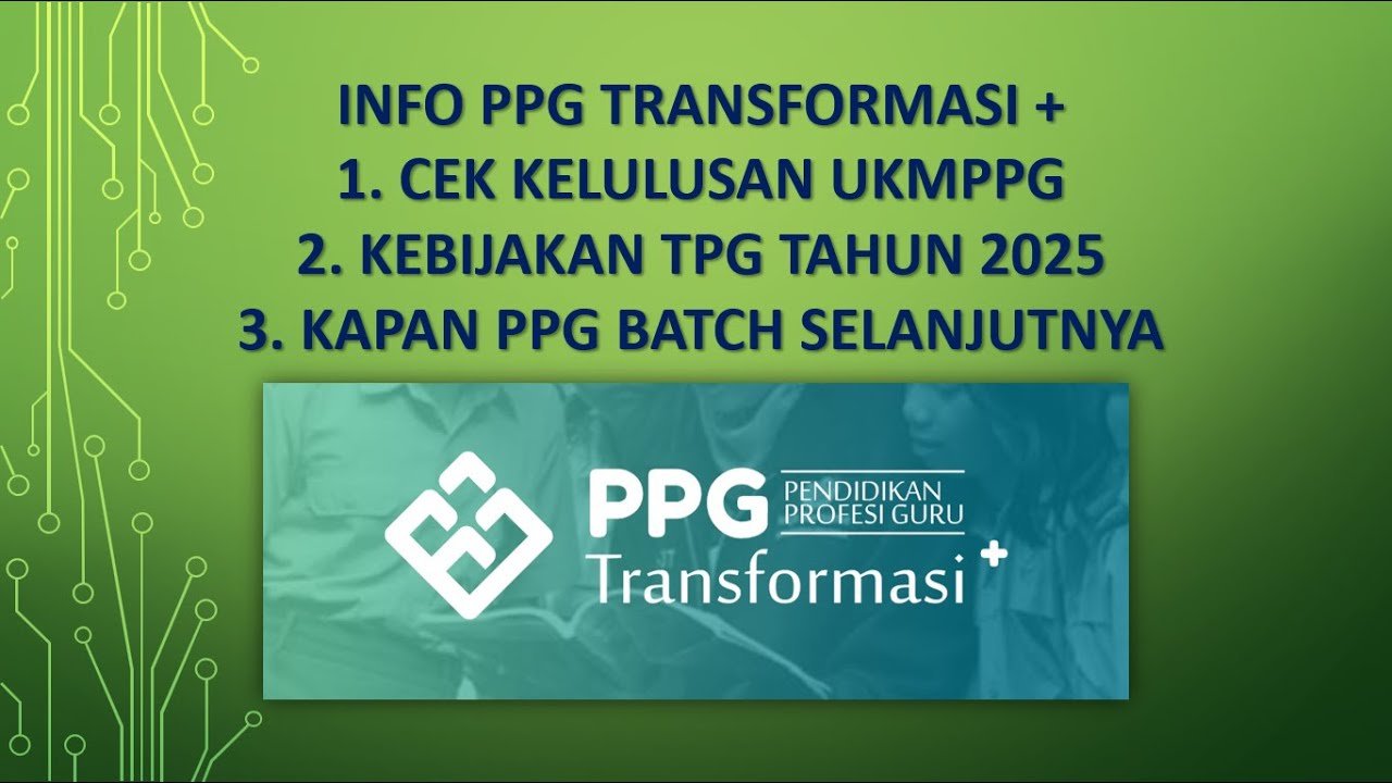 INFO PPG Transformasi: CEK KELULUSAN UKM PPG - YouTube