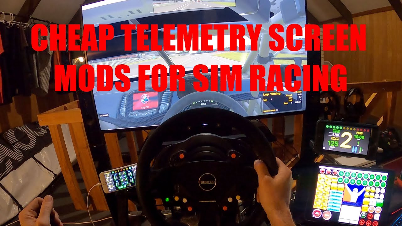 CHEAP SIM RACING TELEMETRY SCREEN MODS. 2020. - YouTube