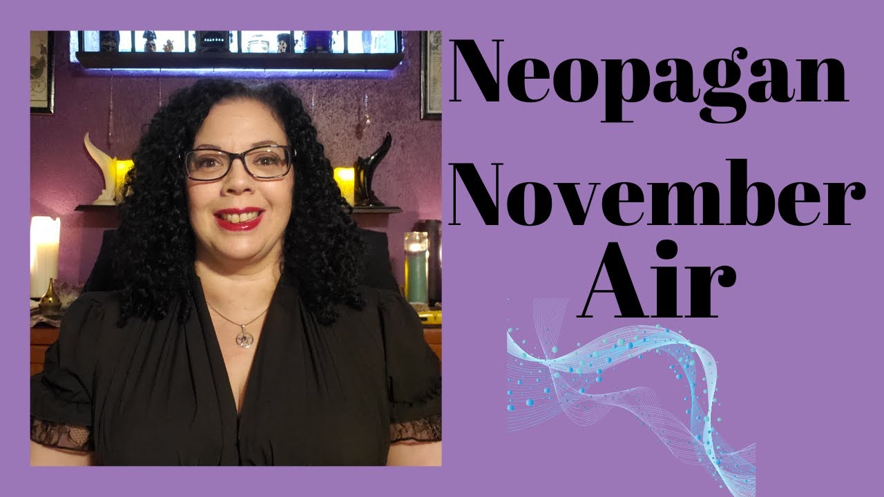 Neopagan November Air - YouTube