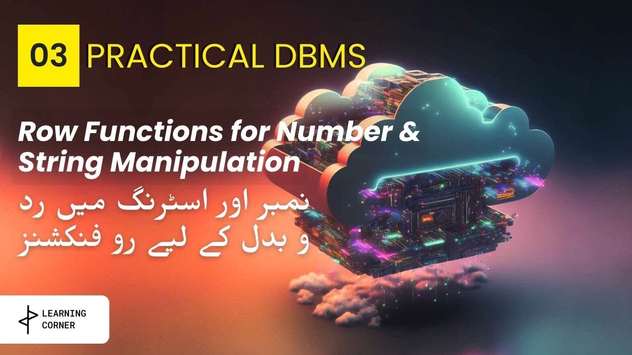 Practical Dbms 3 Row Functions For Number And String Manipulation Youtube 6287