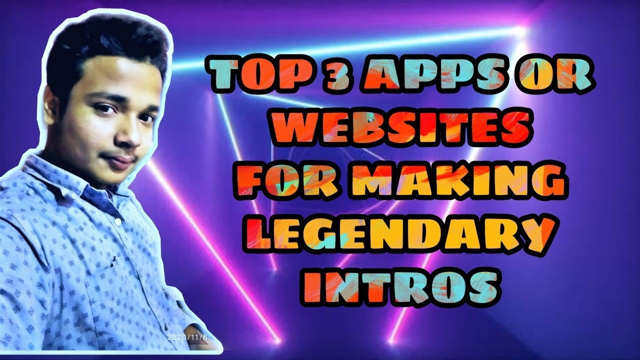 👌👌TOP 3 APPS OR WEBSITES FOR MAKING INTROS - YouTube