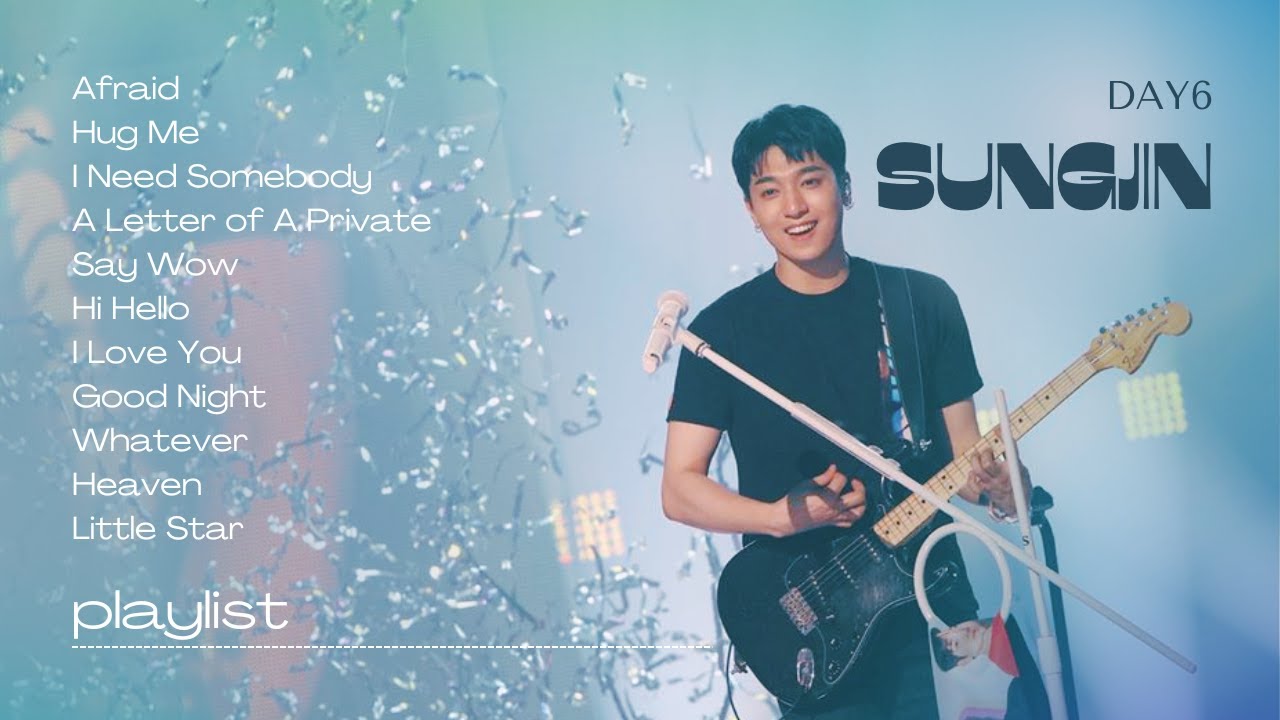 [ psyduck remix ] DAY6 SUNGJIN songs playlist - YouTube