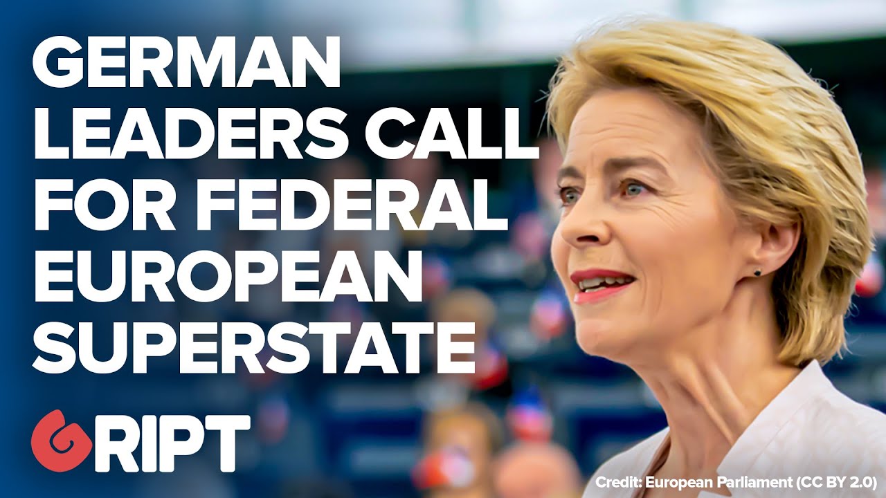 German government calls for European superstate | Gript - YouTube