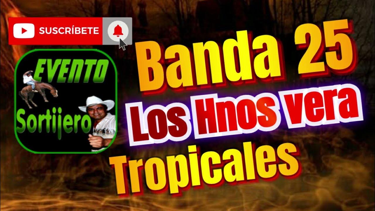 BANDA 25 POLKA KCHAK PARA BAILAR LOS HERMANOS VERA - YouTube