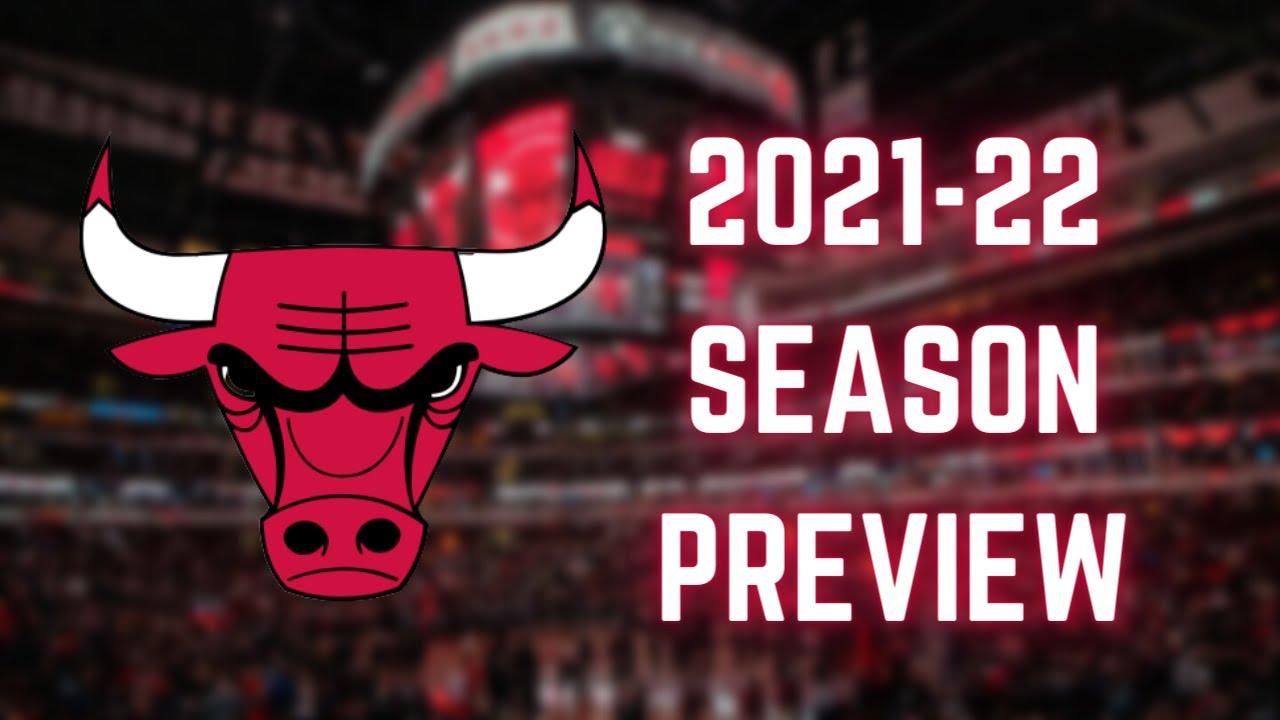 Chicago Bulls 2021-22 Season Preview Stream - YouTube