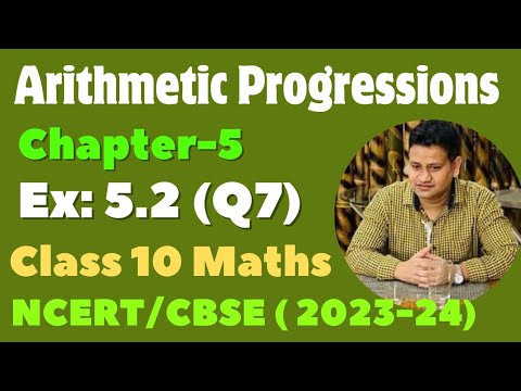 Class 10 Maths Ch 5 Ex 5.2 Q7 | Arithmetic Progression Class 10 | New NCERT - YouTube