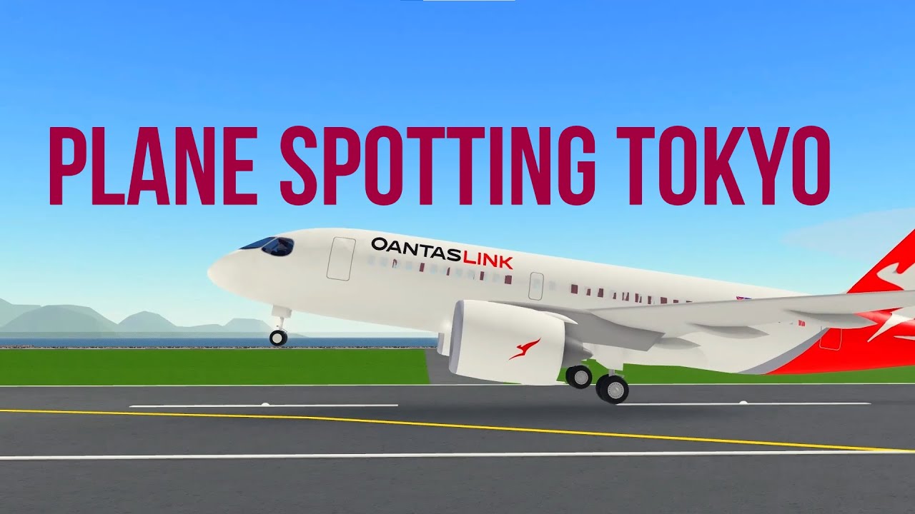 Plane Spotting Tokyo | PTFS - YouTube