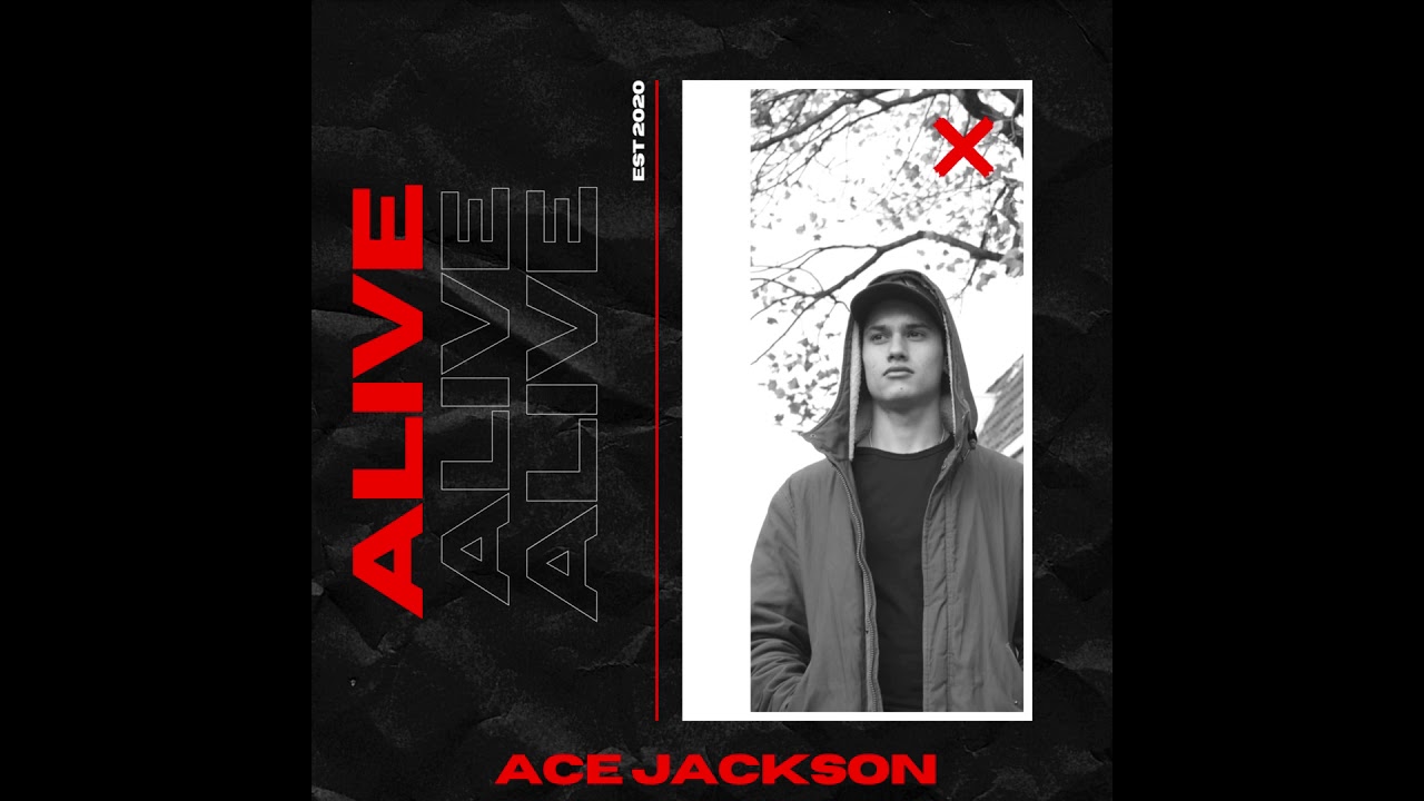 Ace Jackson - Alive (Prod.Nanzoo) - YouTube