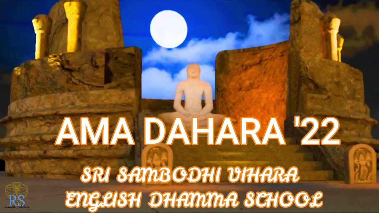AMA DAHARA '22 competitions | sri sambodhi vihara english dhamma school ...
