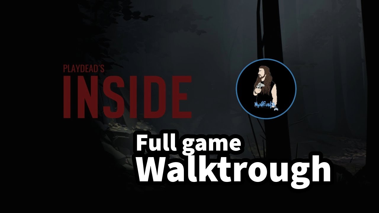 INSIDE - JUEGO COMPLETO (FULL GAME walkthrough) 1080p - YouTube