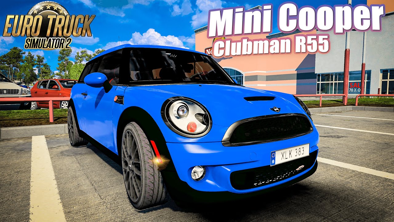 Mini Cooper Clubman R55 | ETS 2 1.41 | 🚦 CAR MOD | 2K - YouTube
