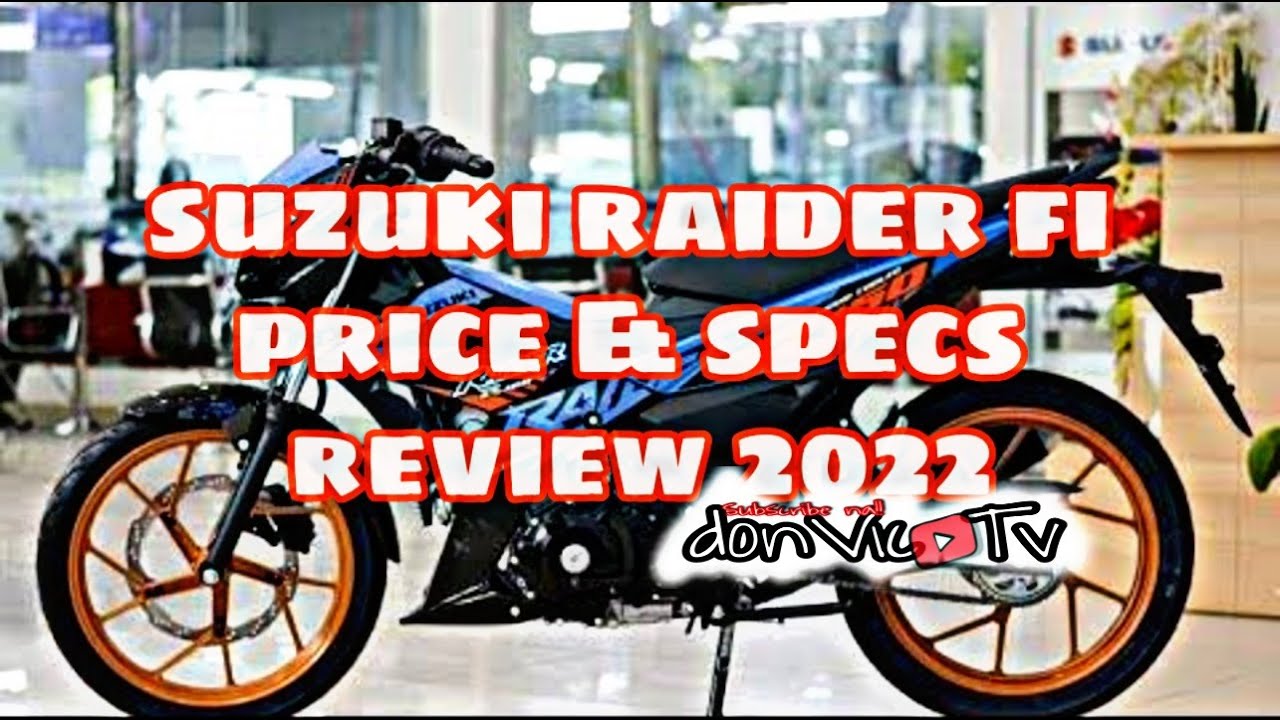 NEW SUZUKI RAIDER FI 2022 PRICE AND SPECS REVIEW - YouTube