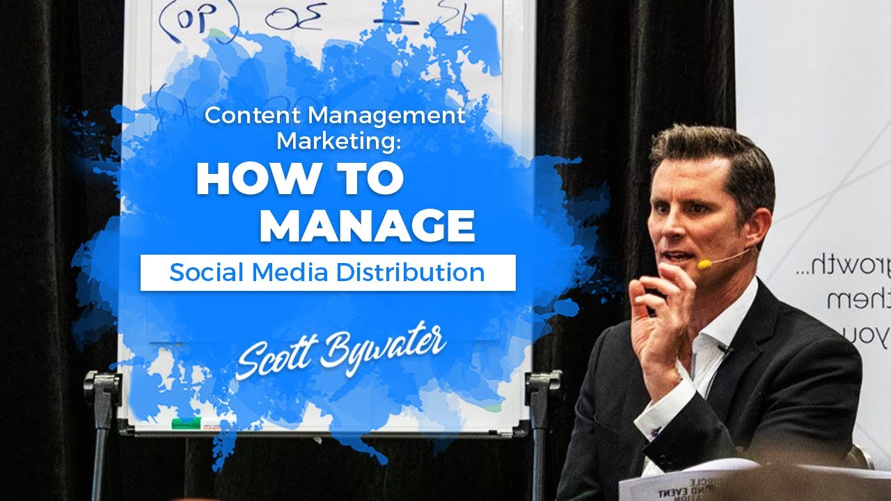 Content Management Marketing: How to Manage Social Media Distribution ...