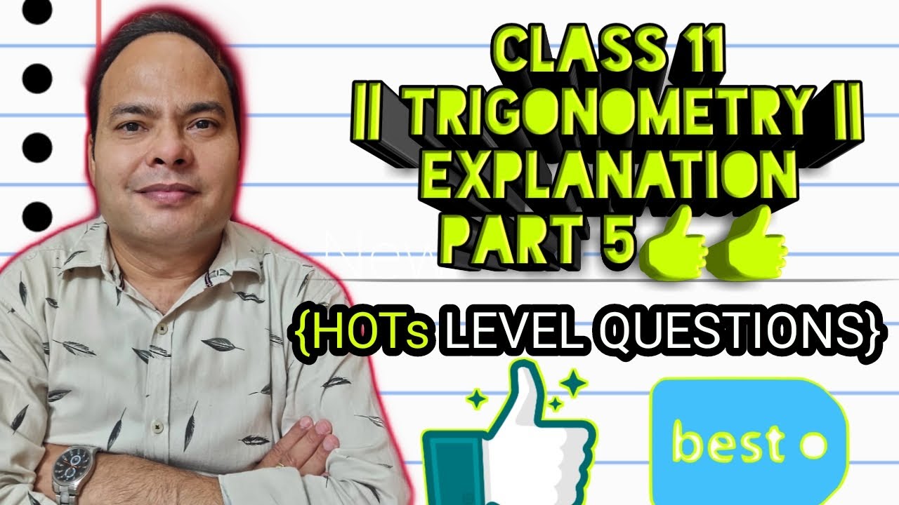Class 11 || TRIGONOMETRY || PaRt 5 { CBSE HOTs/JEE LEVEL QUESTIONS!!🤔🤔 ...
