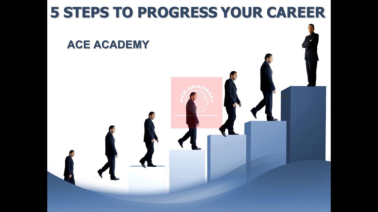 PROFESSIONAL DEVELOPMENT - 5 STEPS TO PROGRESS YOUR CAREER - YouTube