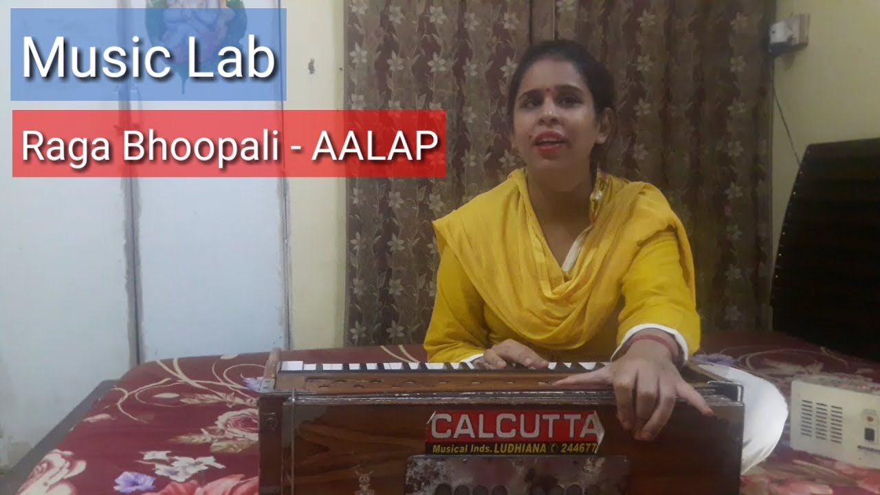 Raga Bhoopali ke AALAP | Lesson #12 | Raag Series | Hindustani ...