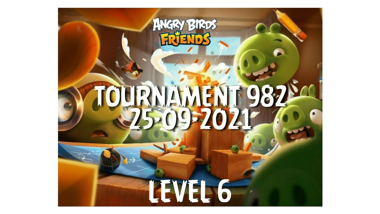 Angry Birds Friends Level 6 - Tournament 982 - 6 stars walkthrough ...