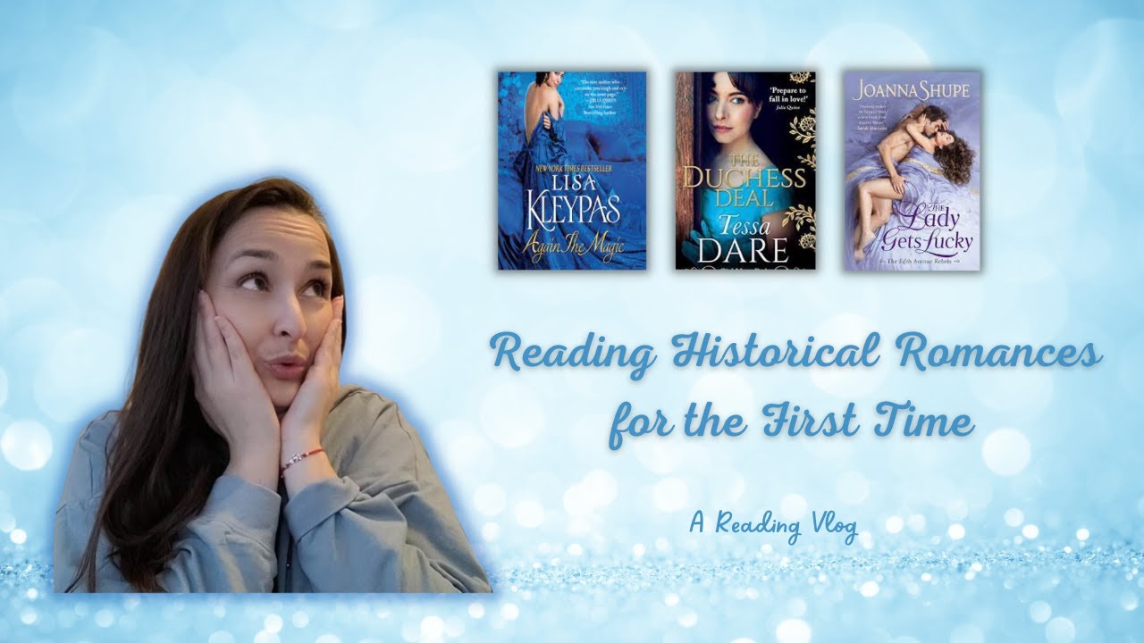 Reading Historical Romances for the First Time Ever - YouTube