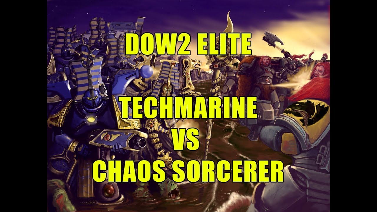 Dow2 elite mode - Game vs rank 1 player on dow 2 Elite! - YouTube