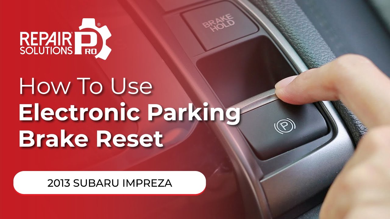 How to Use Electronic Parking Brake Function on SDS | 2013 Subaru ...