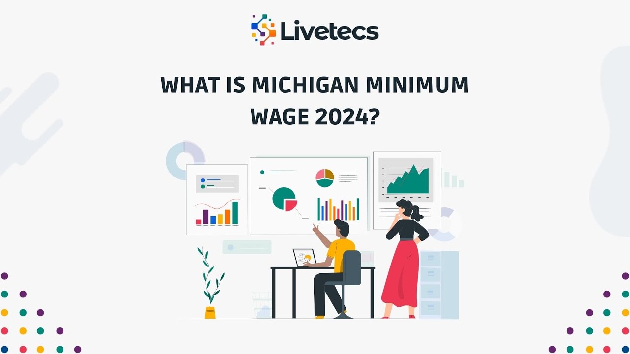 What is Michigan Minimum Wage 2024 | Livetecs - YouTube