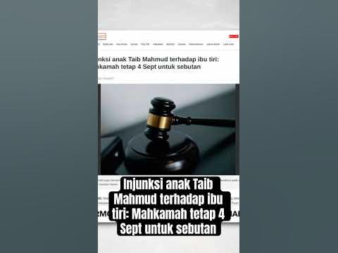 Injunksi anak Taib Mahmud terhadap ibu tiri: Mahkamah tetap 4 Sept untuk sebutan #AWANInews ...