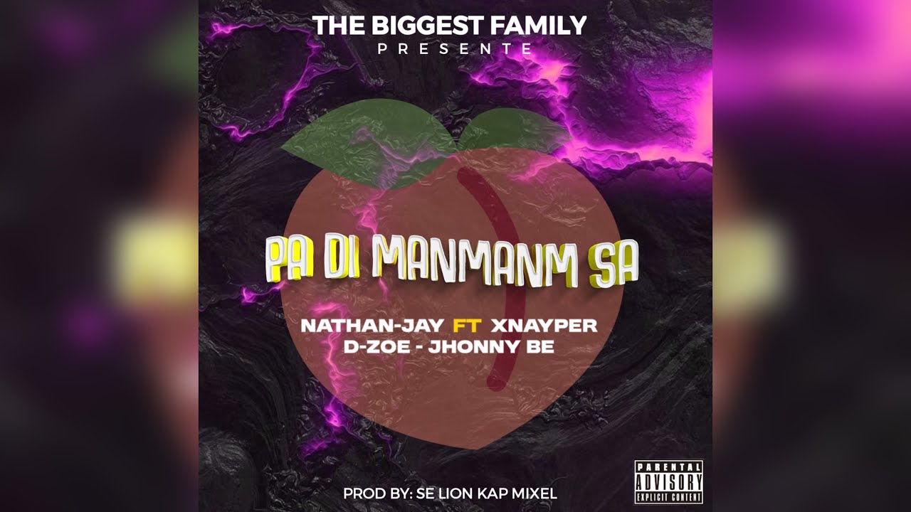 Nathan-Jay - Pa Di Manman’m Sa🤫 [Official Lyrics Video] Ft. Xnayper, D ...