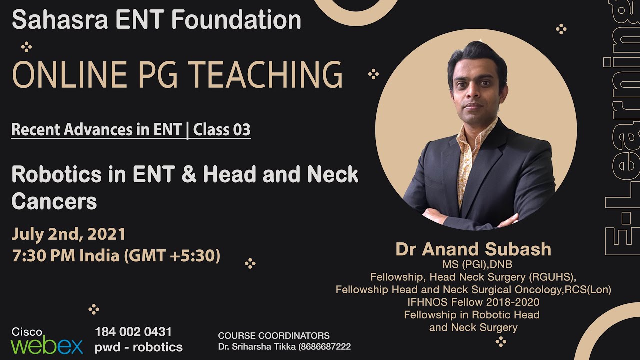 PG Teaching | Recent Advances | Robotics in ENT & Head and Neck Cancers ...