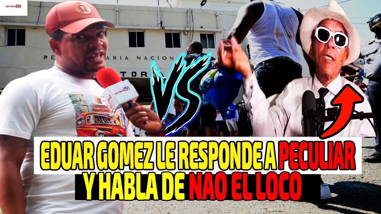 EDUAR GOMEZ LE RESPONDE A PECULIAR Y HABLA DE NAO EL LOCO - YouTube