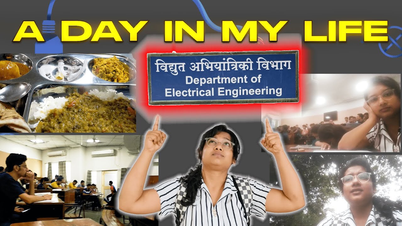 A Hectic DAY in my life as Electrical ENGINEERING student | Placement ...
