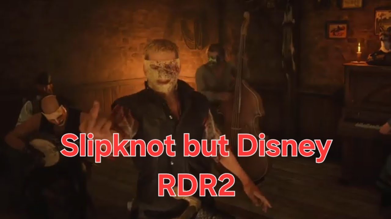 Slipknot but Disney in RDR2 - YouTube