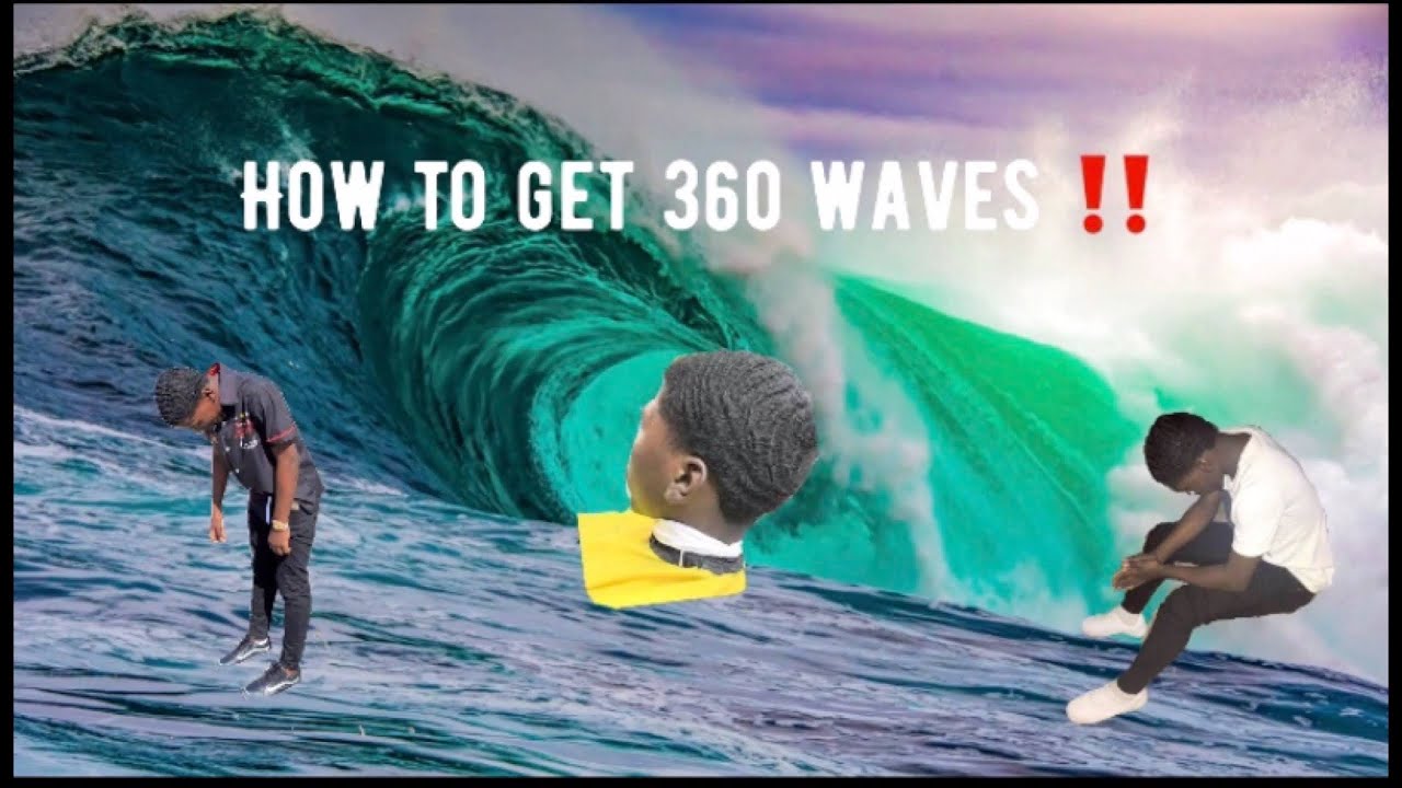 How to get 360 waves 🌊‼️ - YouTube