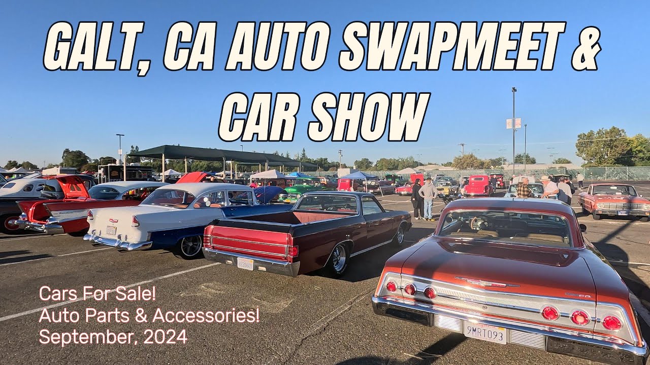 Galt Auto Swap Meet and Car Show September 2024 | #carshow #swapmeet # ...