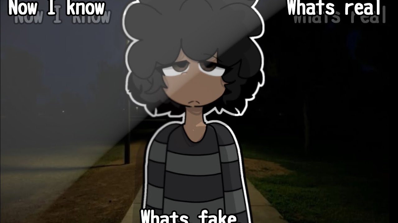 “Now I know what’s real, what’s fake” TW? - YouTube