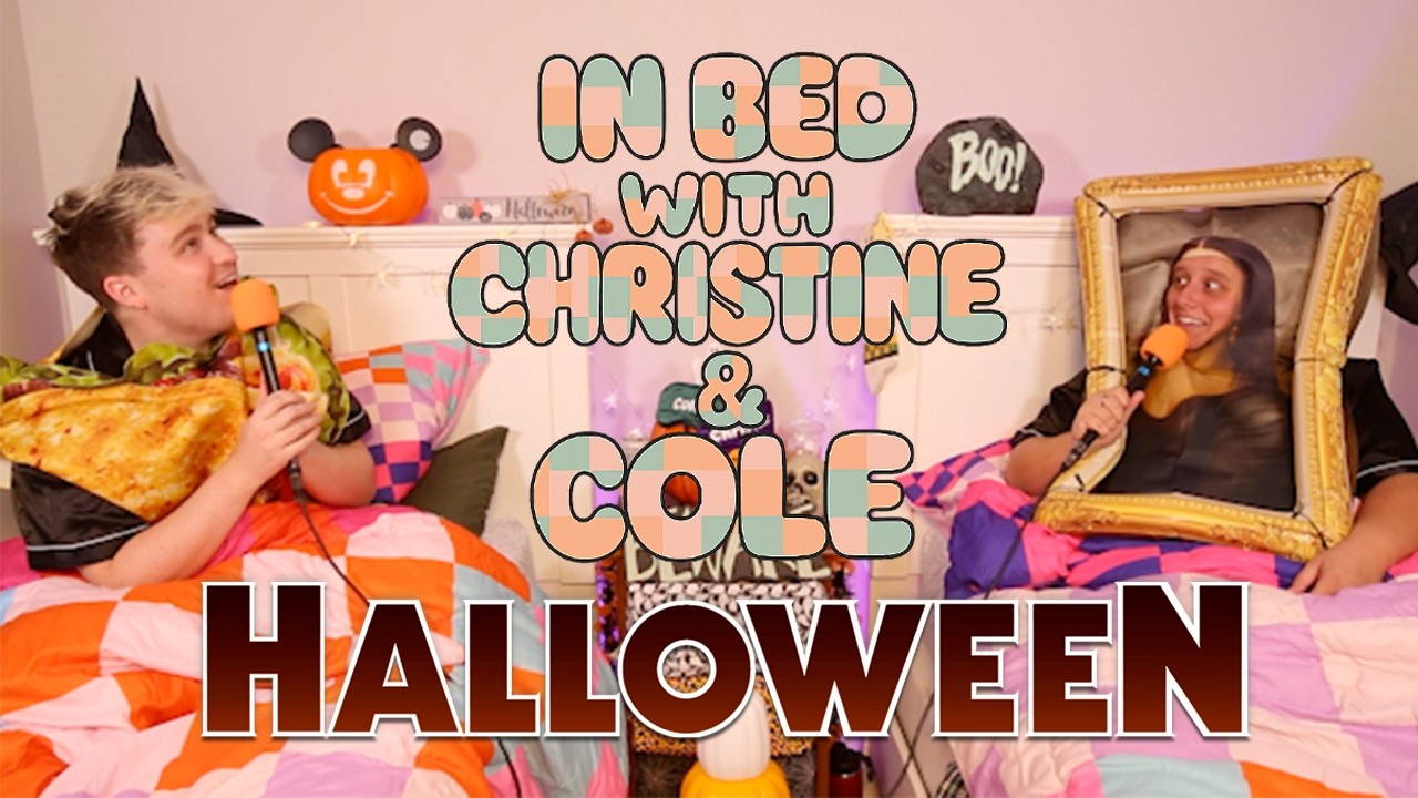 HALLOWEEN NEEDS TO END | In Bed with Christine & Cole #9 - YouTube