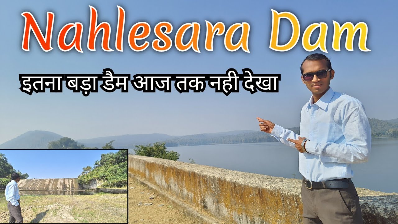Nahlesara Dam Katangi Road Madhya Pradesh | नहलेसरा बांध | Nagpur ...