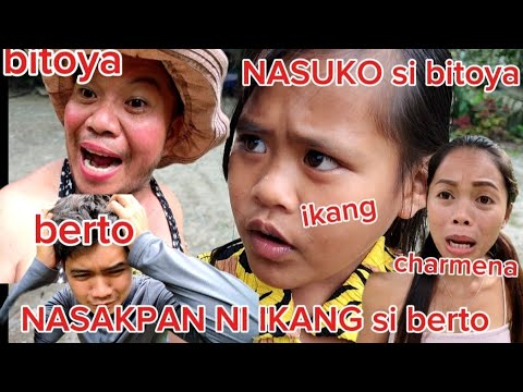 NASAKPAN SI BERTO NI IKANG#KUYA BENTOY VLOG - YouTube