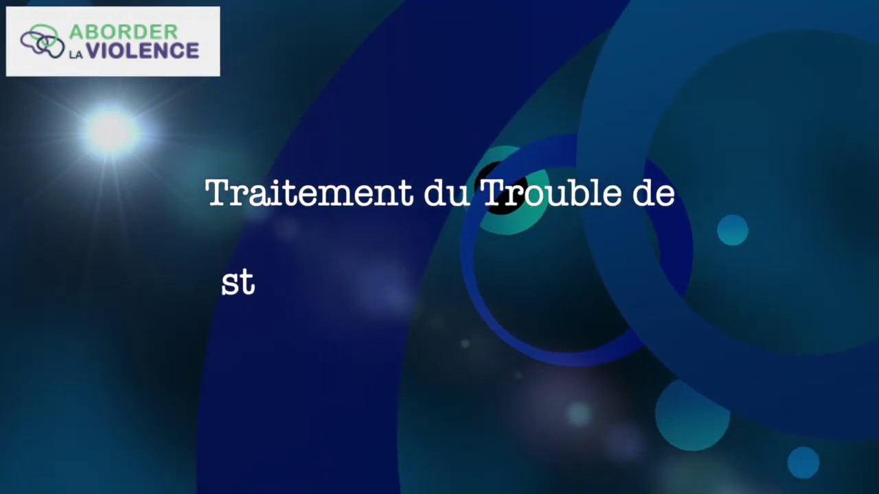 Traitements du TSPT - YouTube