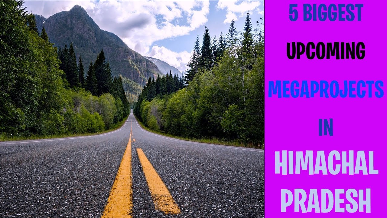 FUTURE MEGAPROJECTS IN HIMACHAL PRADESH, luhri hydro project latest ...