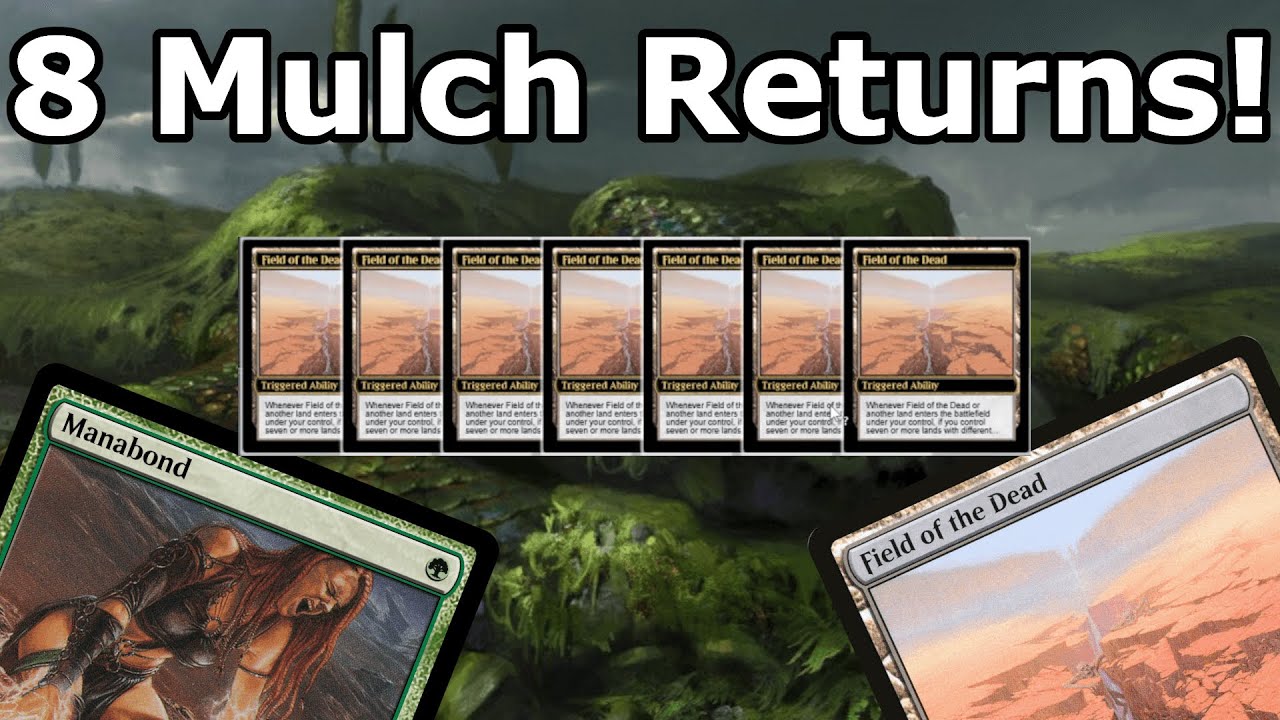 HOW MANY ZOMBIES?!?! Blue 8 Mulch Lands with Manabond / Field of the ...