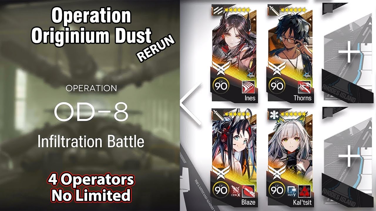 [Arknights x Rainbow Six Siege] Operation Originium Dust RERUN | OD-8 ...