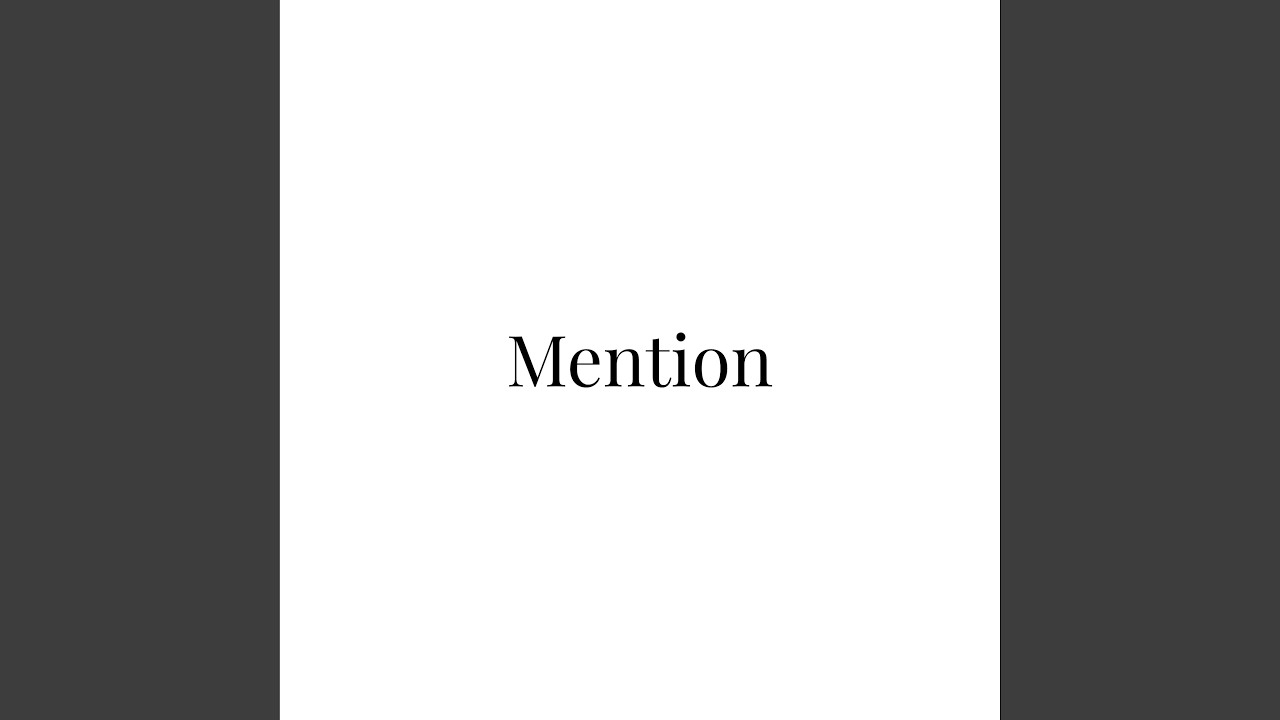 Mention - YouTube