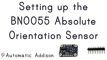 BNO055 Orientation Sensor: Datasheet, Pinout and Features