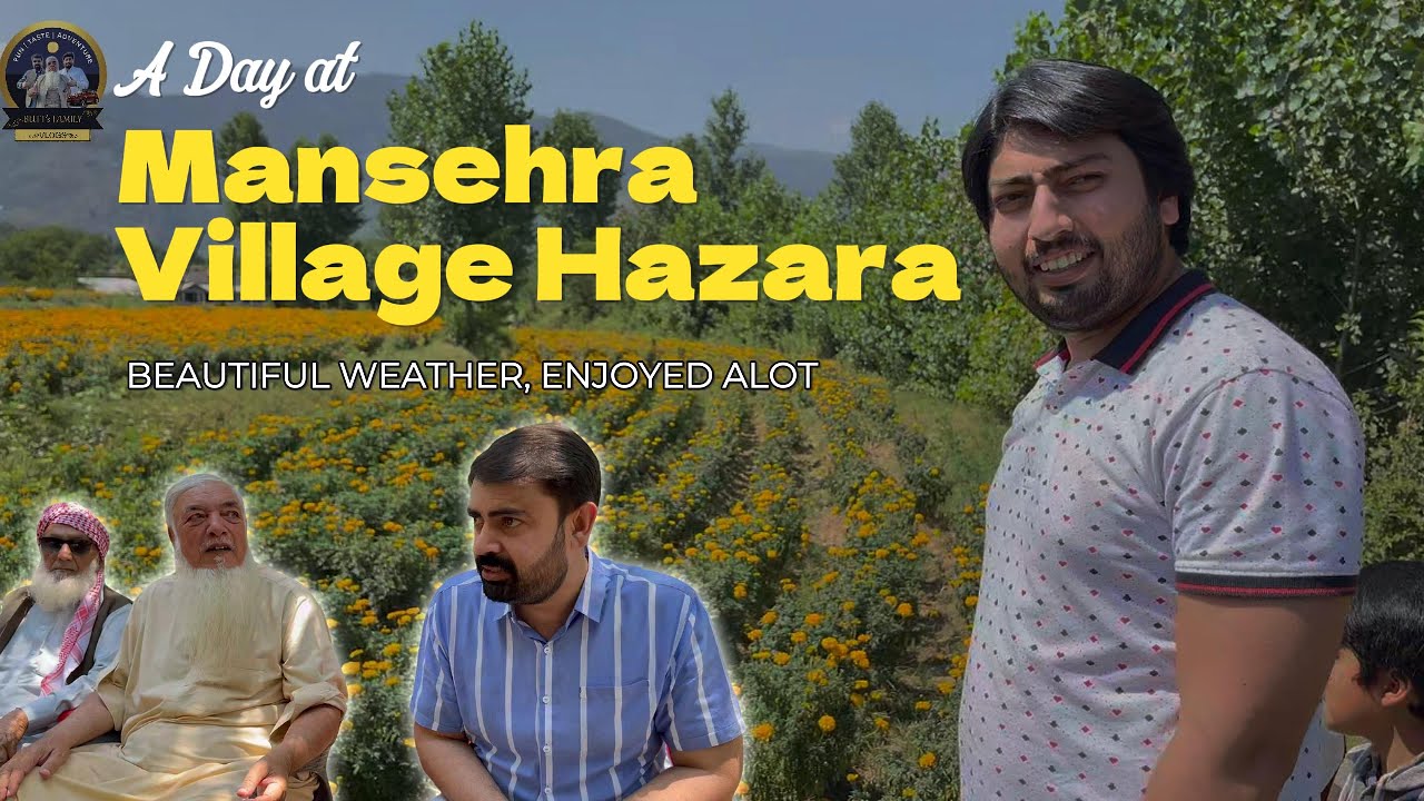 Visit to Mansehra Village At Hazara | Northern Areas | Tour | Beautiful ...