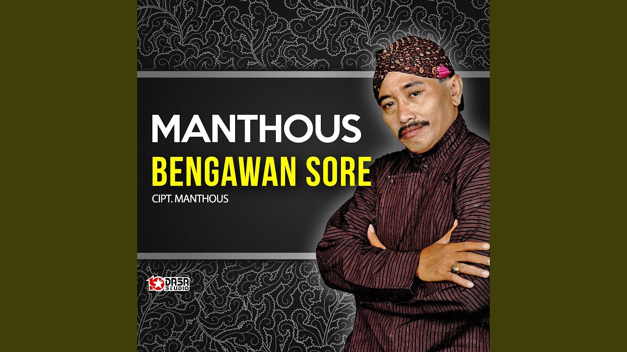 Manthous - Bengawan Sore Chords - Chordify